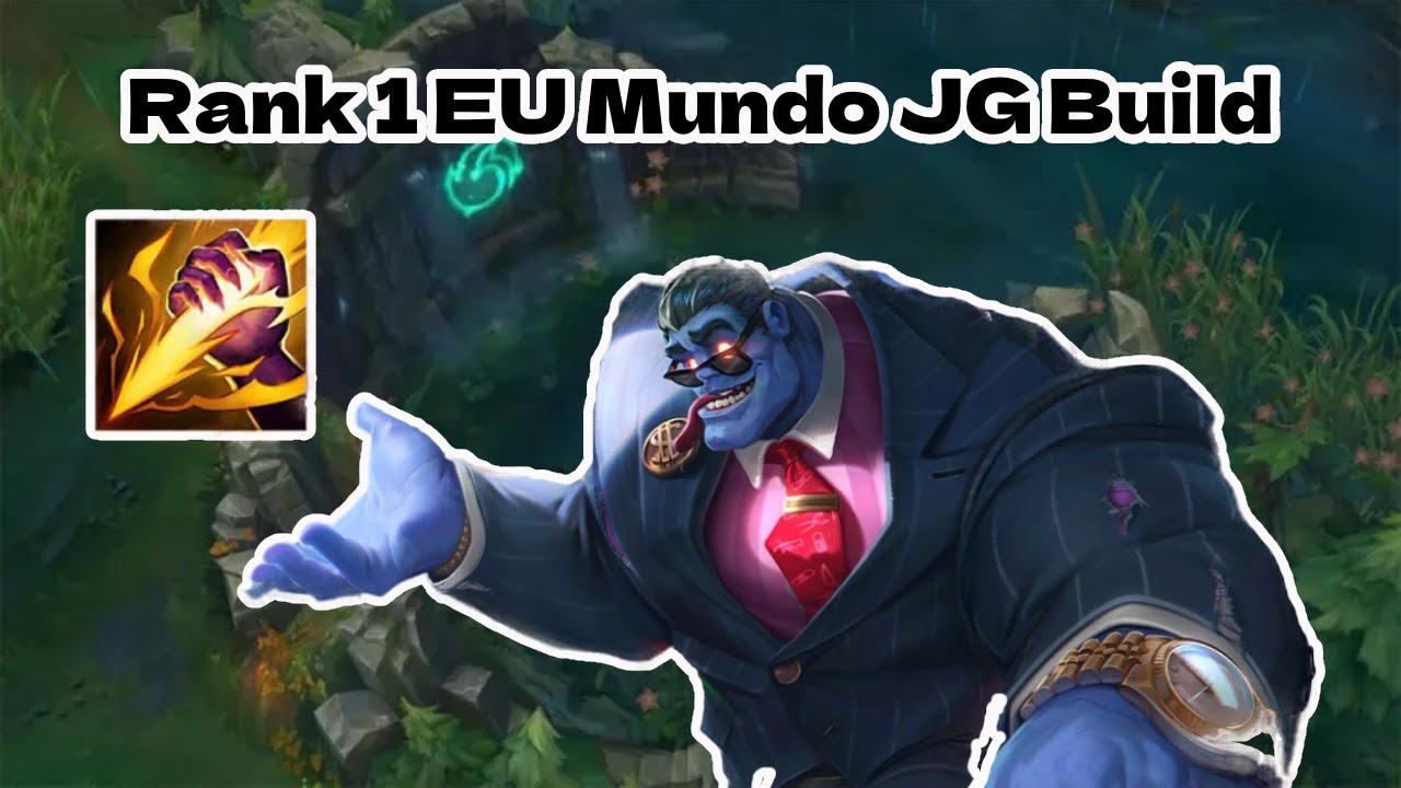 The Ultimate EU Rank 1 Jungle Build (Mundo) - YouTube