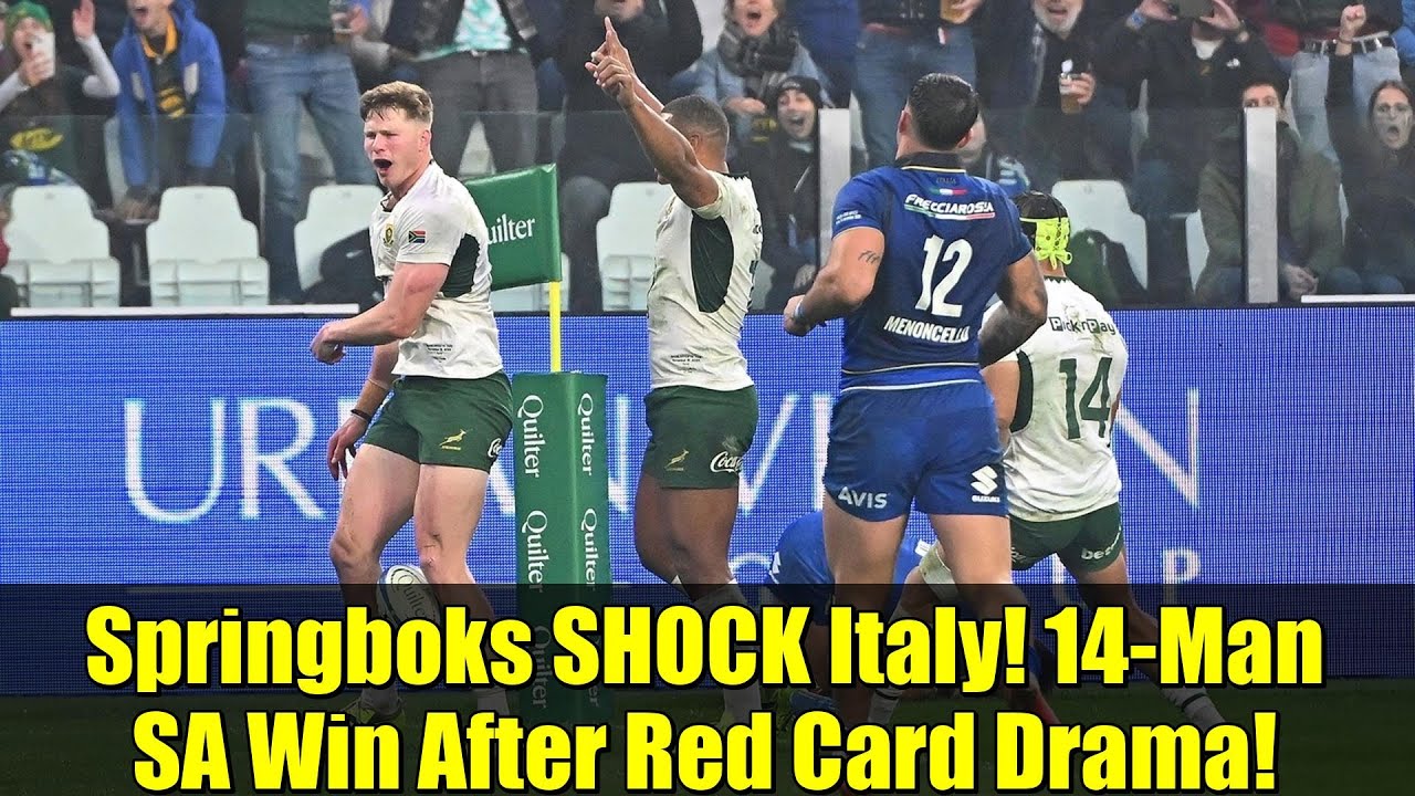 Springboks SHOCK Italy! 14-Man SA Win After Red Card Drama! - YouTube