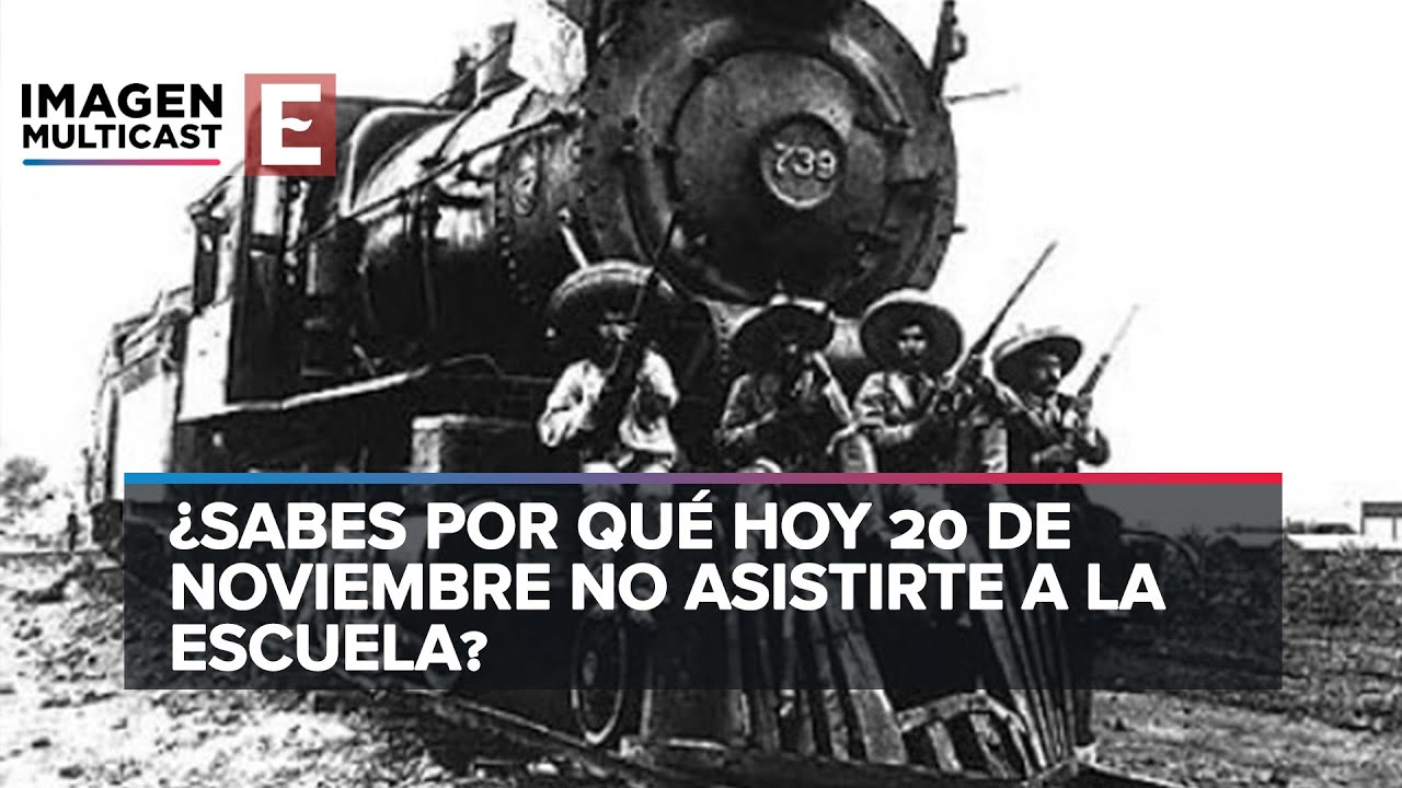 ¿Por qué se celebra el 20 de noviembre, Día de la Revolución Mexicana ...