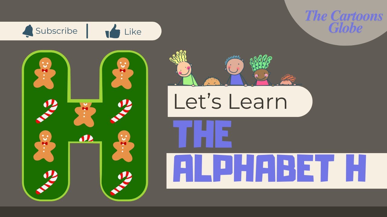 Let's Learn The Letter H- Preschool Song | Alphabet Song | | H Song ...
