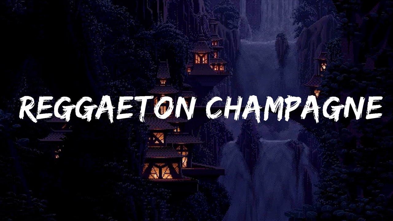 Bellakath, Dani Flow - Reggaeton Champagne (Letra/Lyrics) | 20 MIN ...