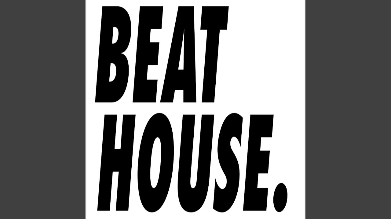Beat House - YouTube Music