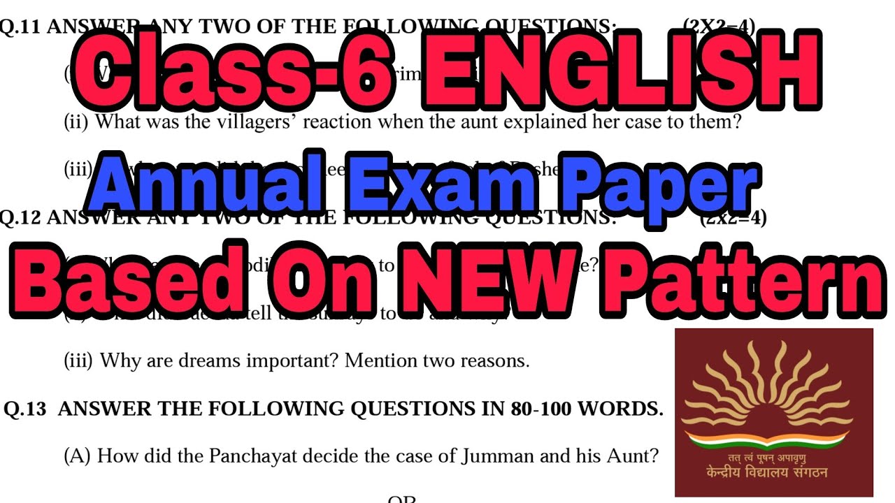 Sample Question Paper For KV Students/ CLASS-6 ENGLISH Annual Exam ...