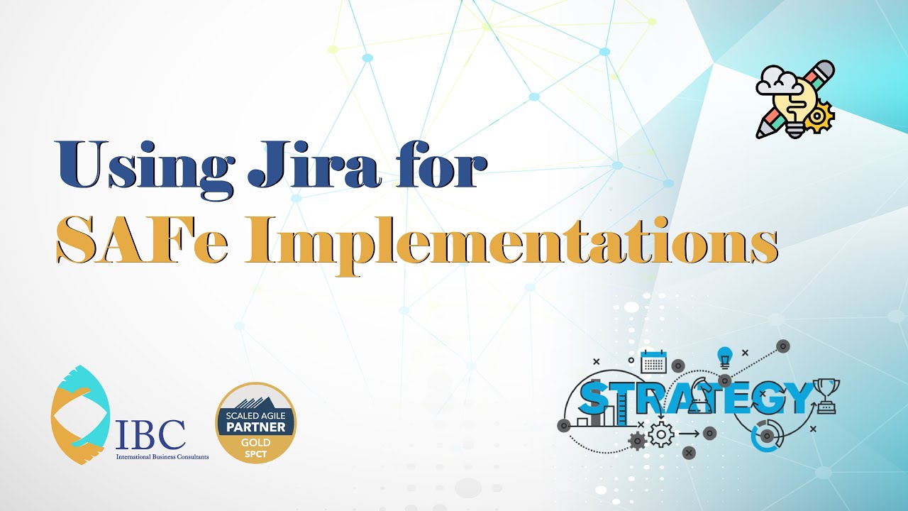 Using Jira for SAFe implementations - YouTube