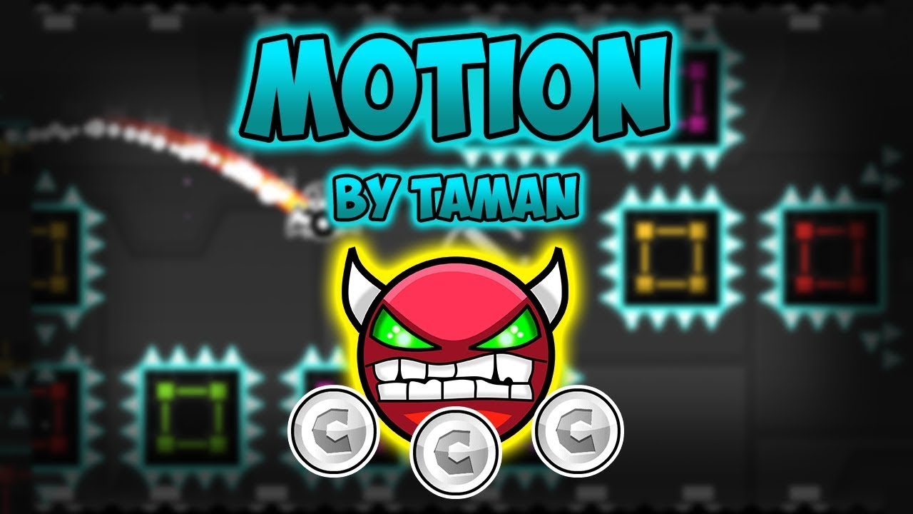 Motion By TamaN | Geometry Dash - YouTube