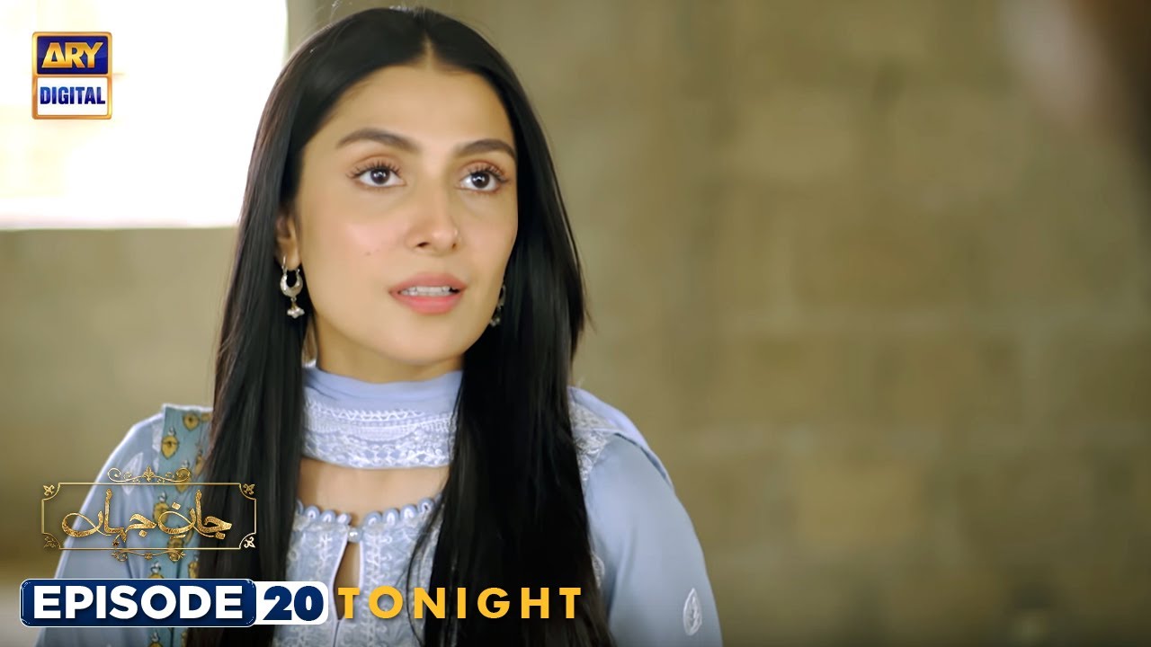 Jaan e Jahan Episode 20 | Ayeza Khan | Hamza Ali Abbasi | Tonight at 8:00 PM | ARY Digital - YouTube