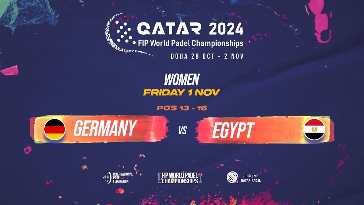 🇩🇪 GERMANY vs EGYPT 🇪🇬 - Women - POS 13-16 - FIP WORLD PADEL ...