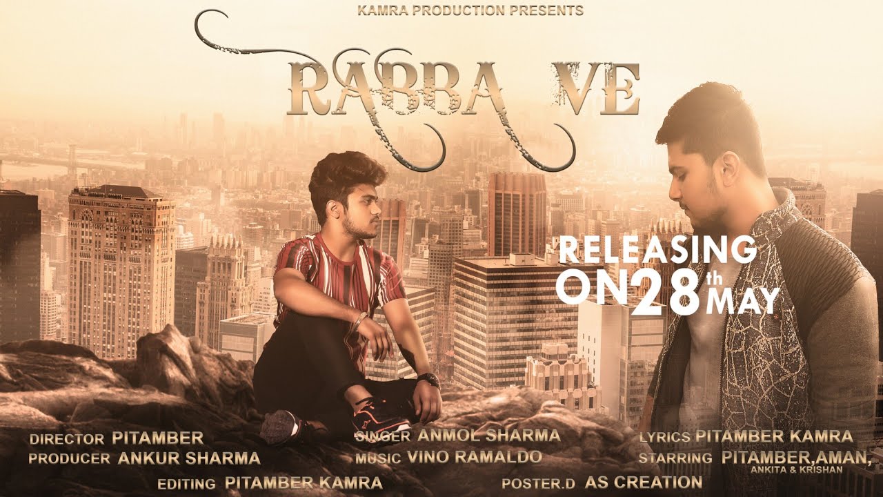 Rabba Ve (Official Video) Pitamber | Anmol | New Punjabi Sad Song 2020 ...