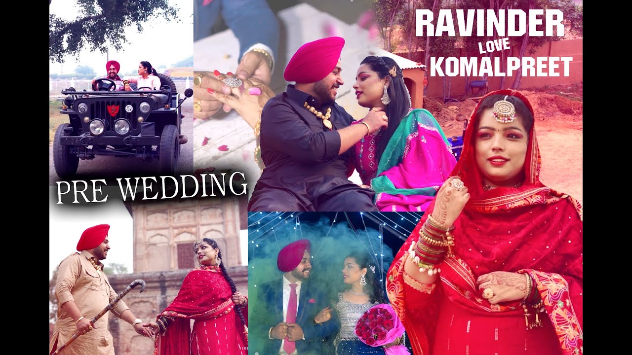 BEST PREWEDDING VIDEO 2022 | RAVINDER SINGH & KOMALPREET KAUR | SIMRAN ...