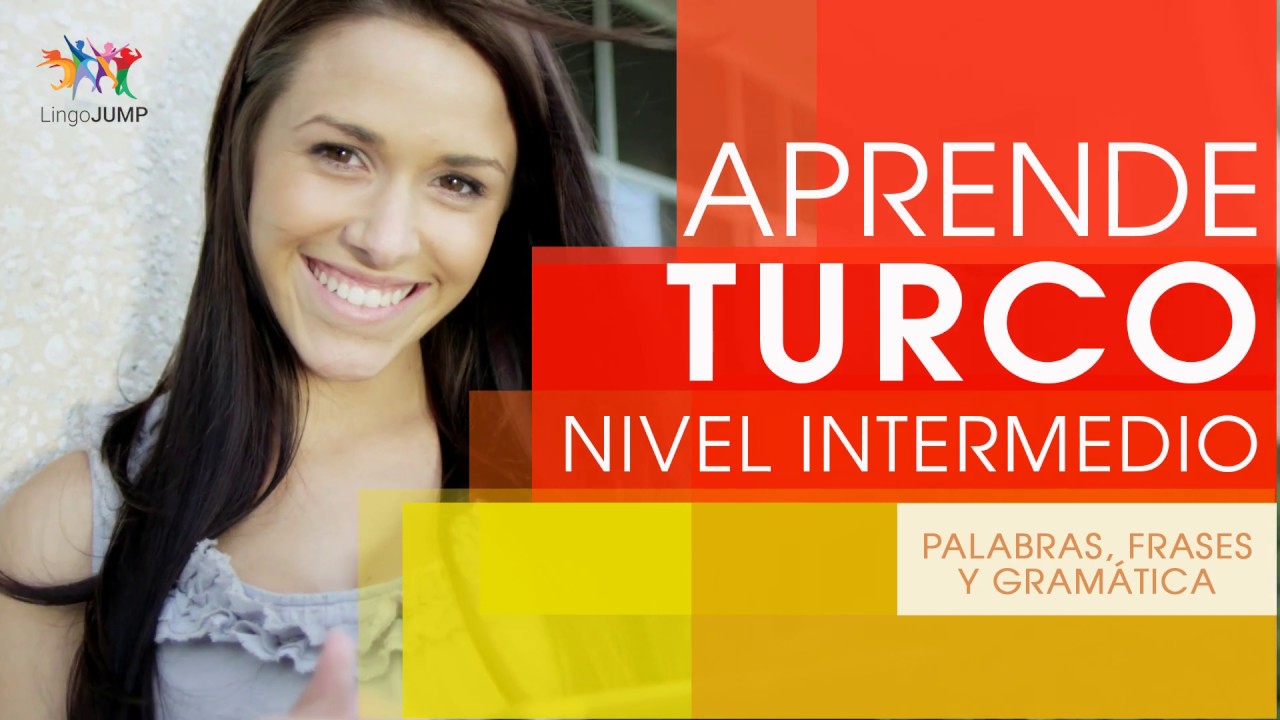 Aprende frases en turco - Nivel intermedio ¡Aprende rápido frases y ...