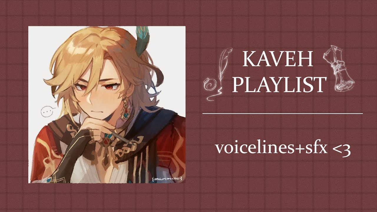 a sleepover with kaveh || playlist with voicelines/sfx - YouTube