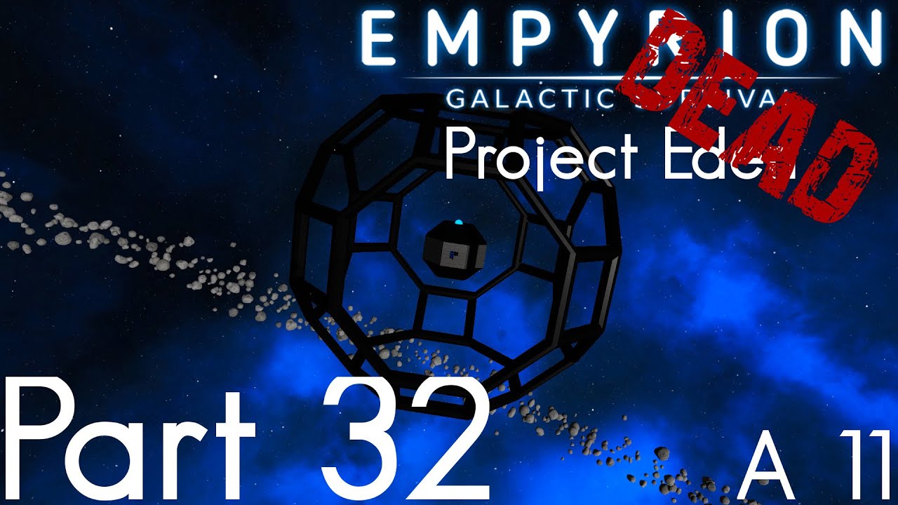 Object 276 | Dead Starter | Project Eden | Empyrion - GS | Alpha 11 ...