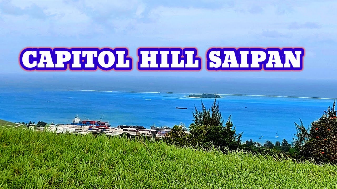 CAPITOL HILL SAIPAN #island #view #saipan - YouTube