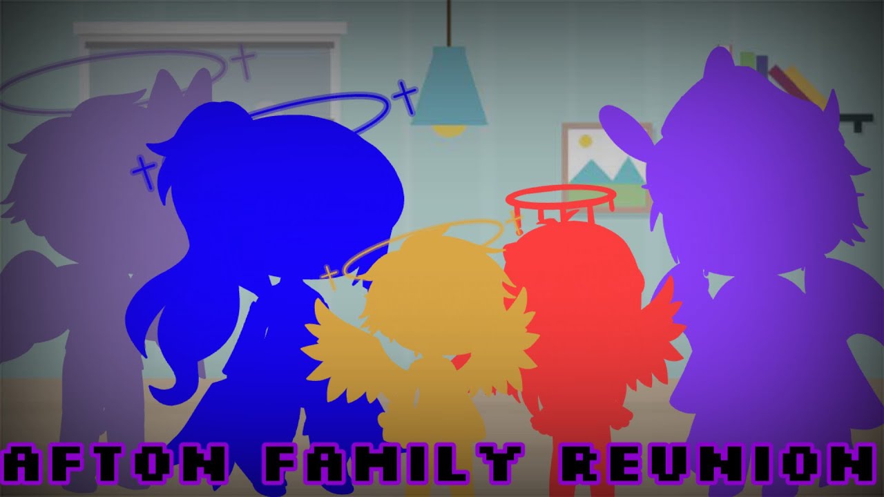 Afton Family Reunion (Apologies for favoritism) || GC || Afton Family ...