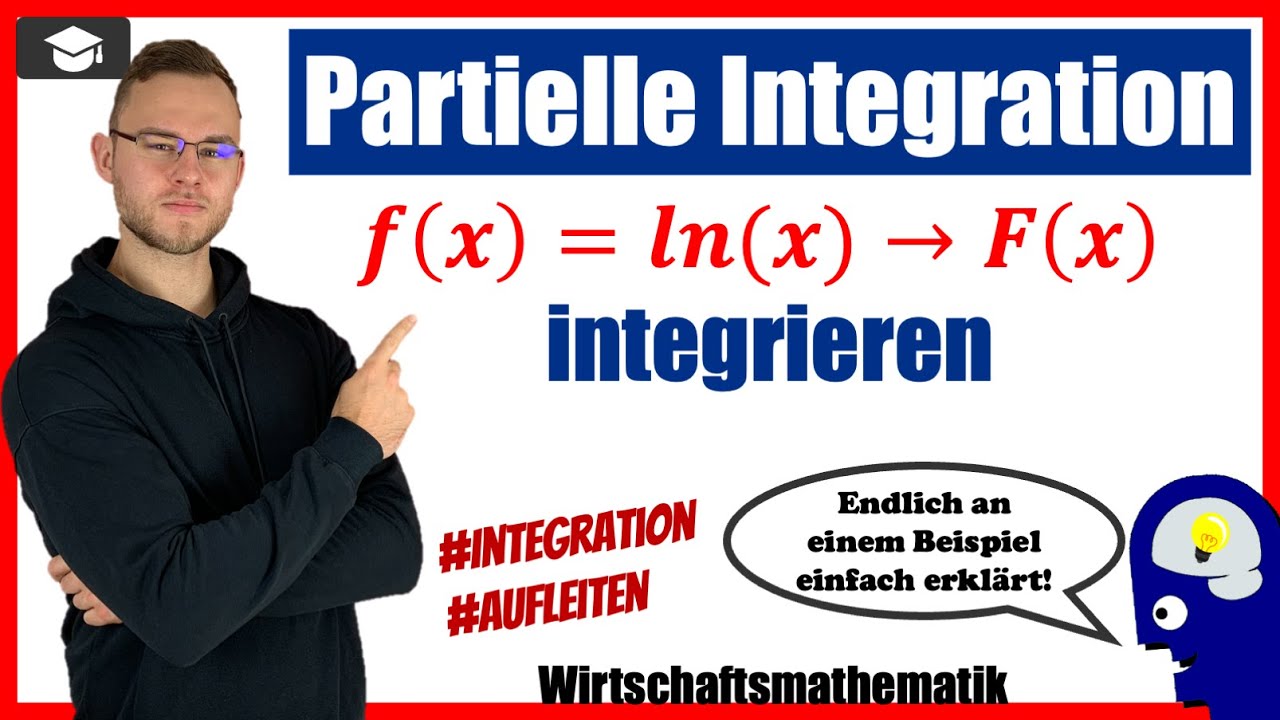 lnx integrieren ausführlich erklärt an einem Beispiel - YouTube