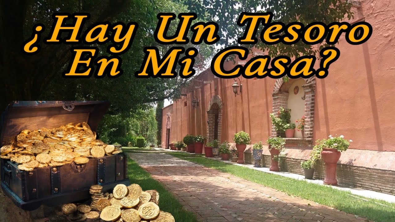 ¿Cómo SABER si hay un TESORO en tu CASA? - YouTube