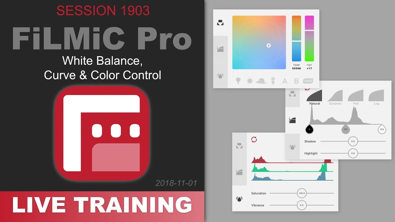 TRAILER: FiLMiC Pro; WHITE BALANCE, CURVE & COLOR CONTROL — PhotoJoseph ...