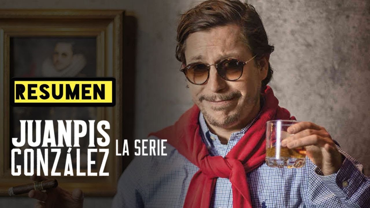 JUANPIS GONZÁLEZ LA SERIE - RESUMEN EN 8 MINUTOS (SERIE NETFLIX) The ...