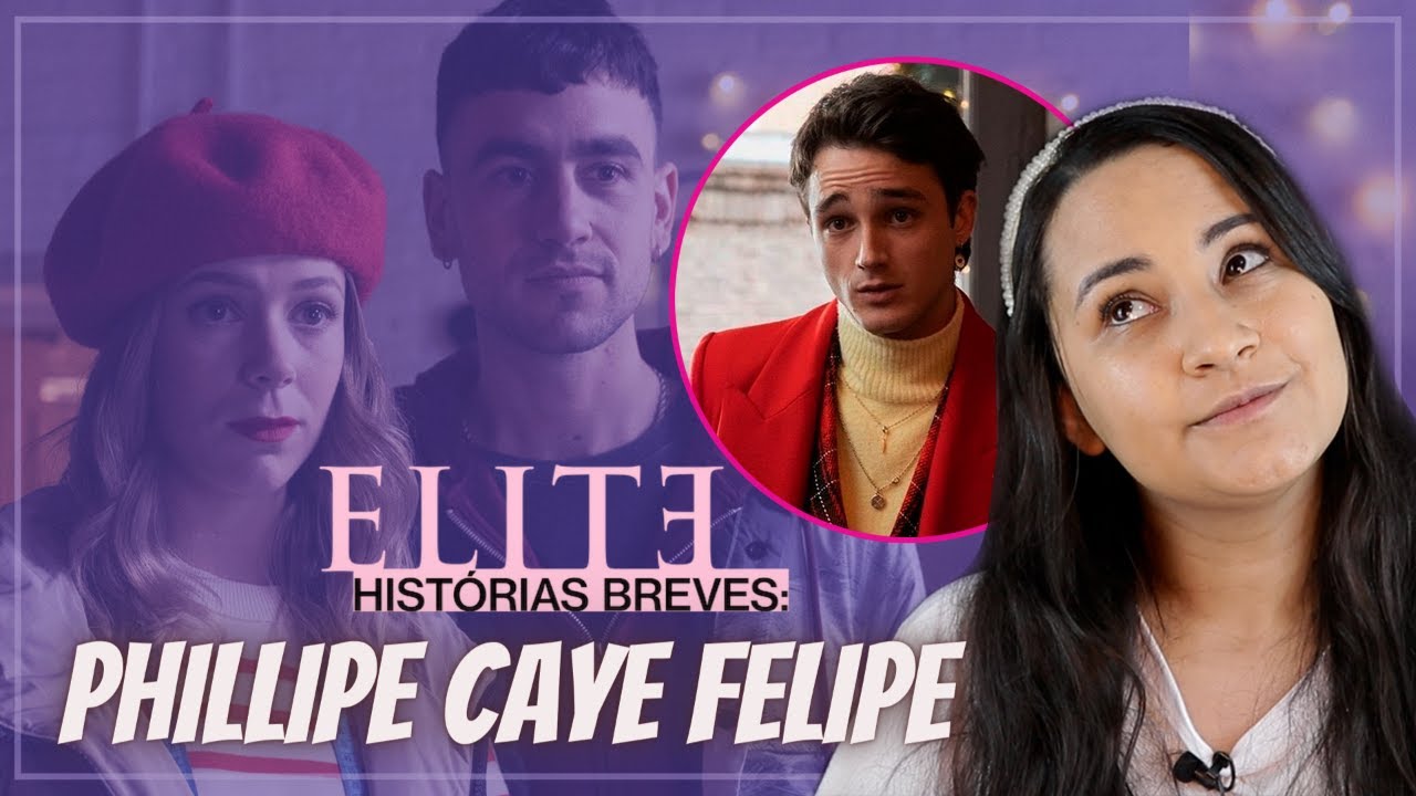Elite Histórias Breves 2 : Phillipe Caye Felipe | Netflix | Review ...