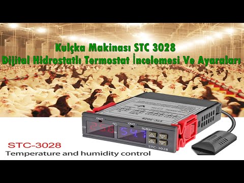 Kulçka Makinası STC 3028 Dijital Hidrostatlı Termostat İncelemesi Ve Ayaraları