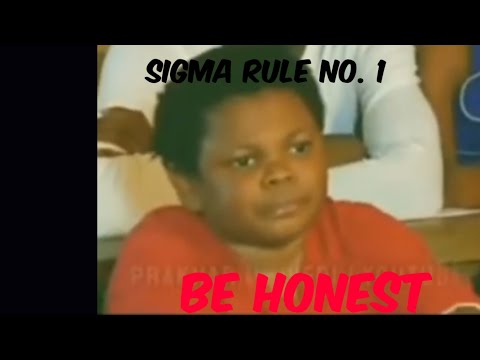 A Sigma kid sigma rule no. 1