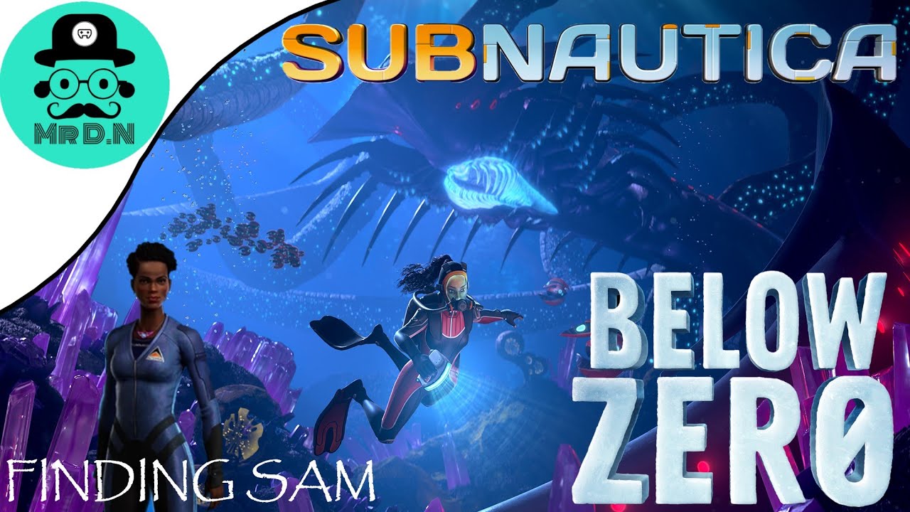FINDING OUT WHAT HAPPENED TO SAM | Lets Play Subnautica Below Zero Full ...