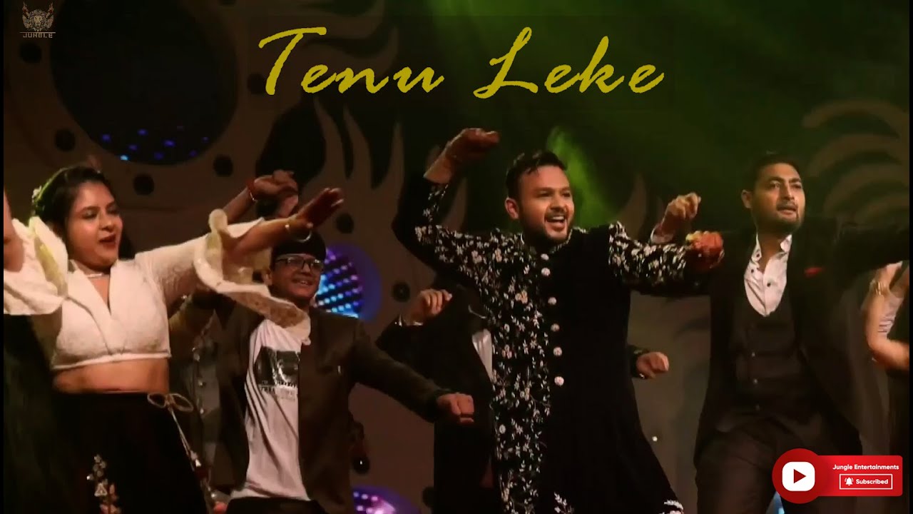 The Tenu Leke Dance Performance | Jungle Entertainments | Groom side ...