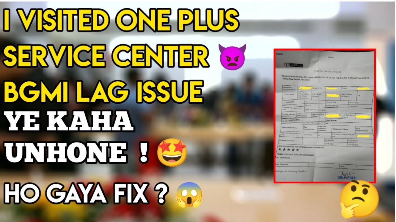 I VISITED ONE PLUS SERVICE CENTRE 😍 ABOUT BGMI LAG ISSUE | ONE PLUS ...