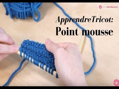 Le point mousse - Comment faire du tricot pas à pas (6) - YouTube