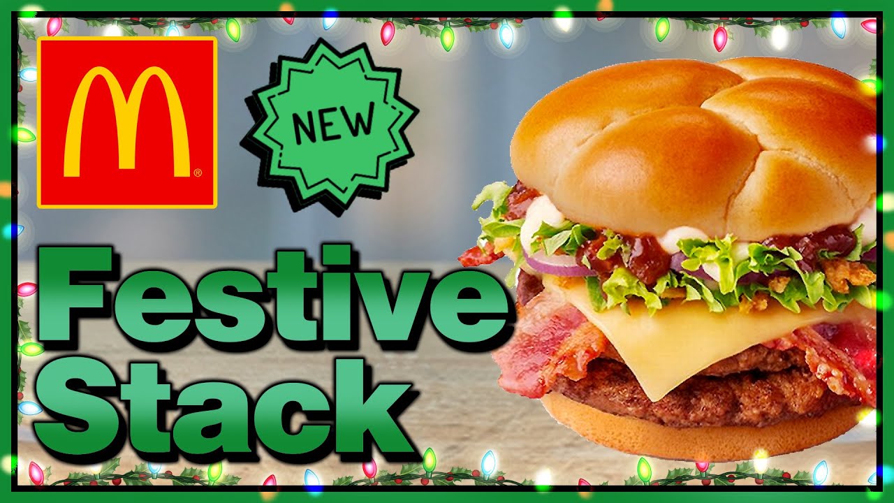 McDonald's Festive Stack Review - YouTube