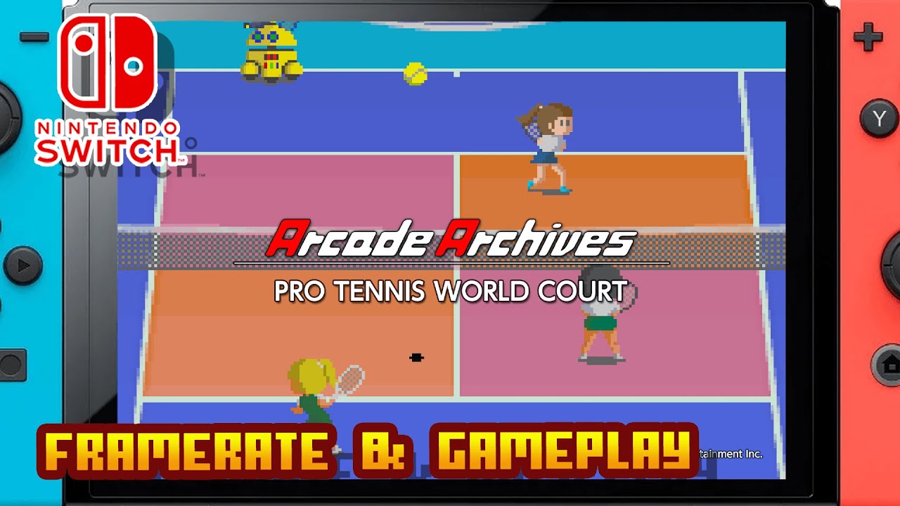 Arcade Archives PRO TENNIS WORLD COURT - (Nintendo Switch) - Framerate ...