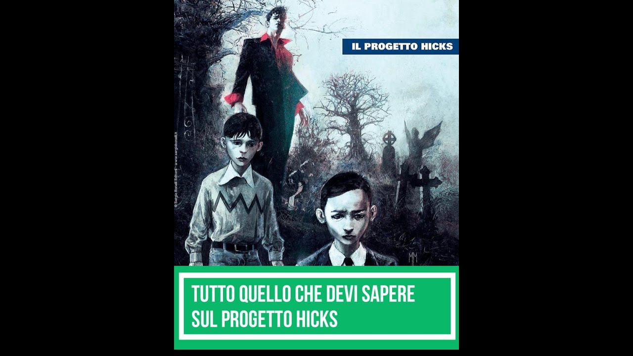 Il progetto Hicks - Tutto quello che devi sapere. Dylan Dog Speciale ...