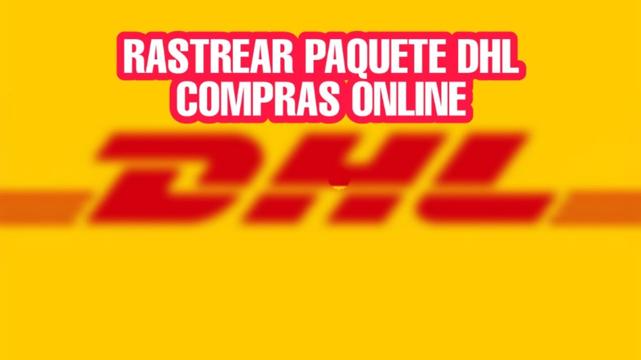 Como rastrear mi paquete | Guia DHL - YouTube