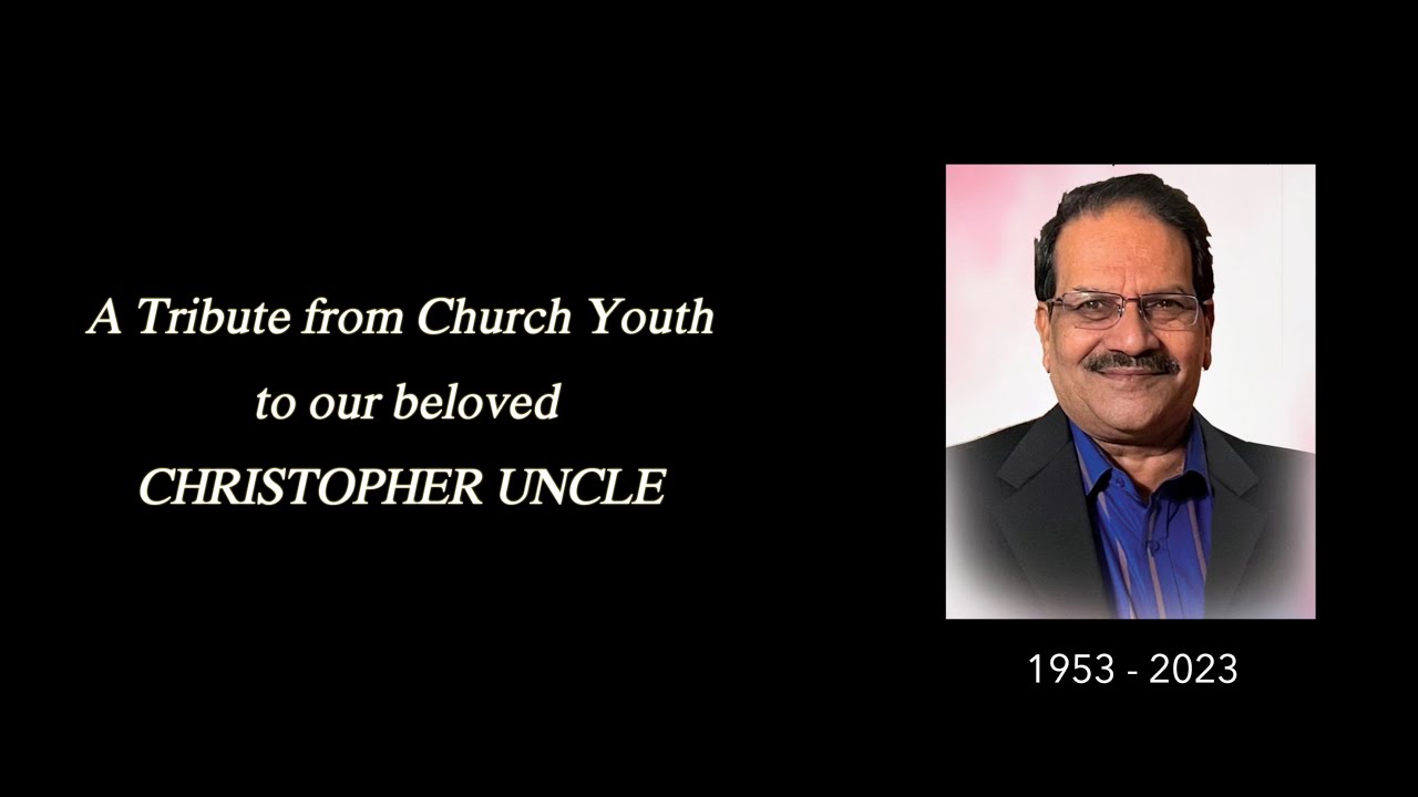 A tribute to dear Christopher uncle #tribute - YouTube