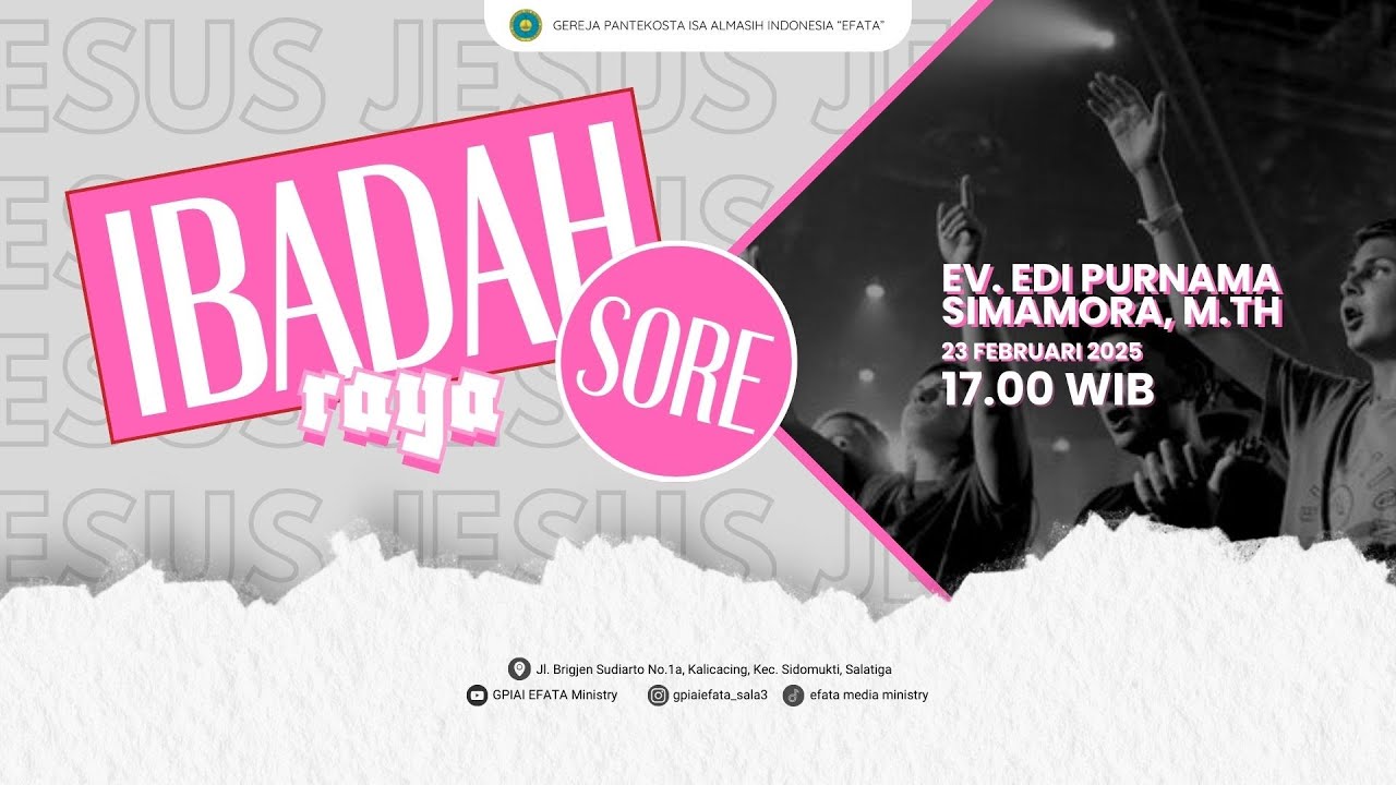 [ 17.00 ] Ev. Edi Purnama Simamora, M.Th | 23 Februari 2025 | Ibadah ...
