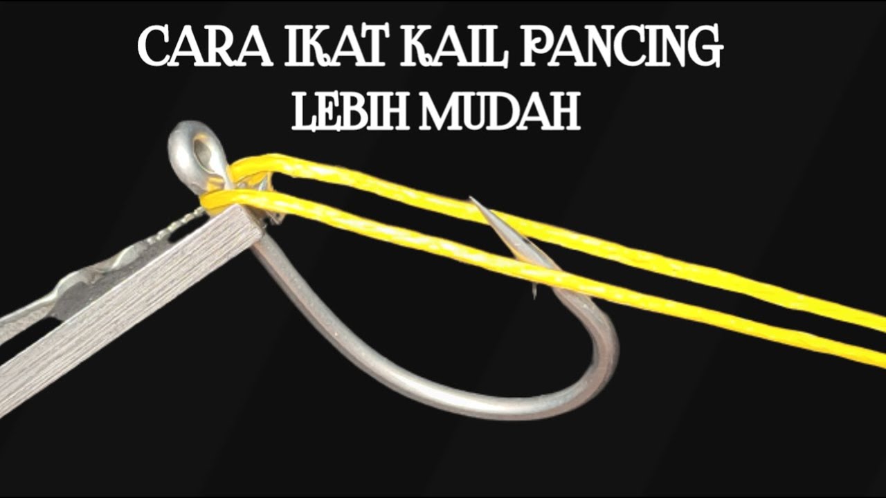 CARA IKAT KAIL PANCING KEREN PALING MUDAH - YouTube