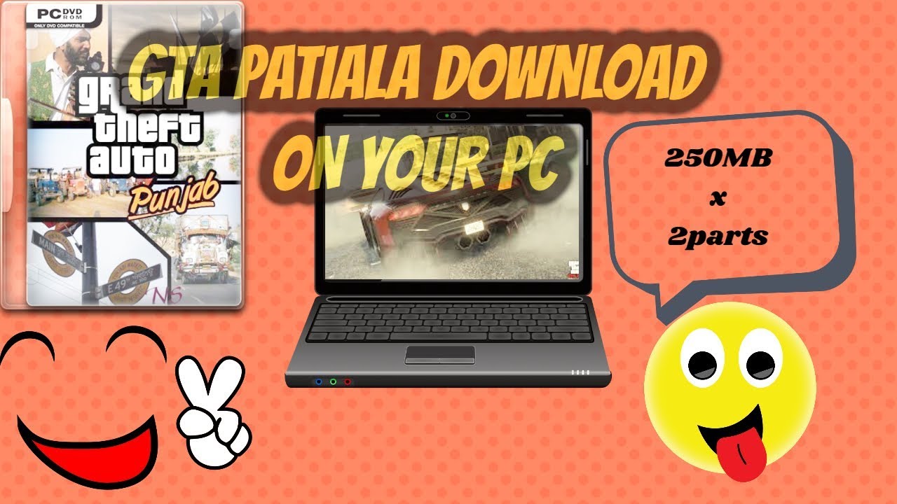 GTA Patiala On Your Pc Highly compressed (PC) 1000000000% Working File ...