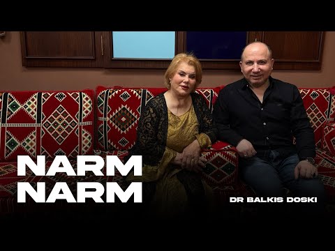 Dr Balkis Doski - Narm Narm - د . بەلقیس دۆسكی - نارم نارم 