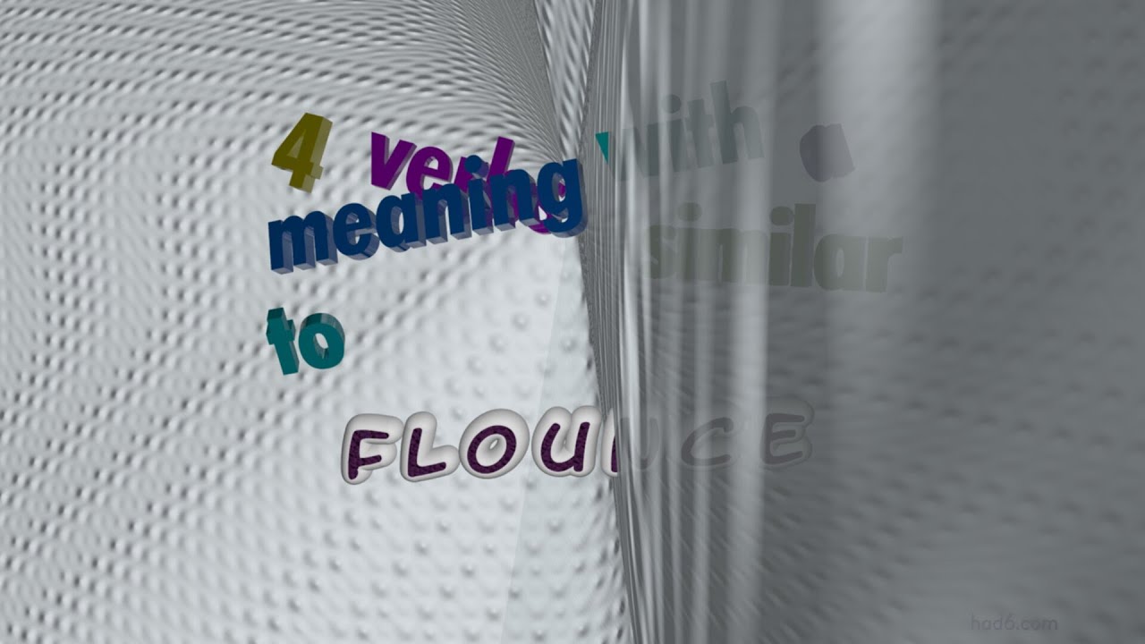 flounce - 5 verbs meaning flounce (sentence examples) - YouTube