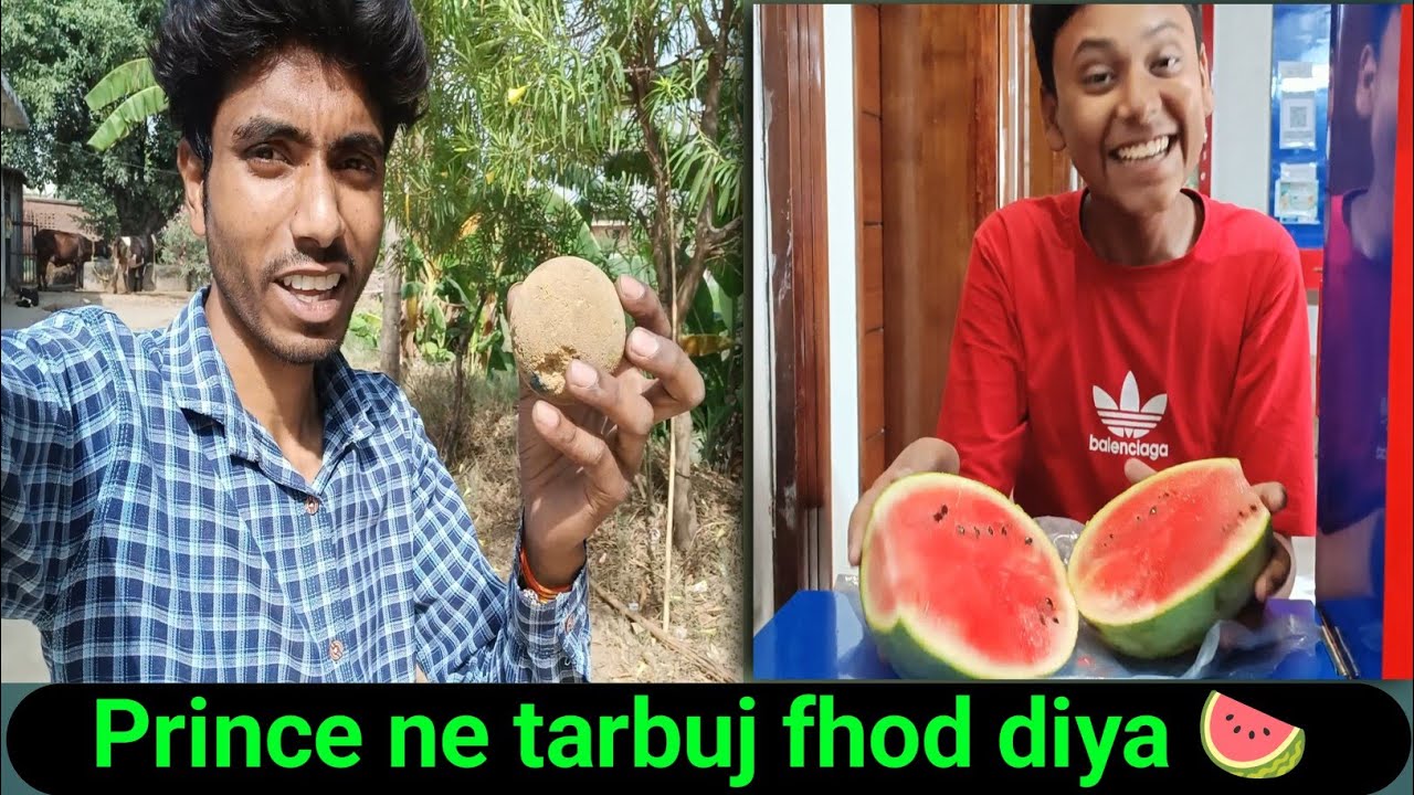 Prince ne tarbuj fhod diya 🍉||@DesiVlogs315 #souravjoshivlogs - YouTube