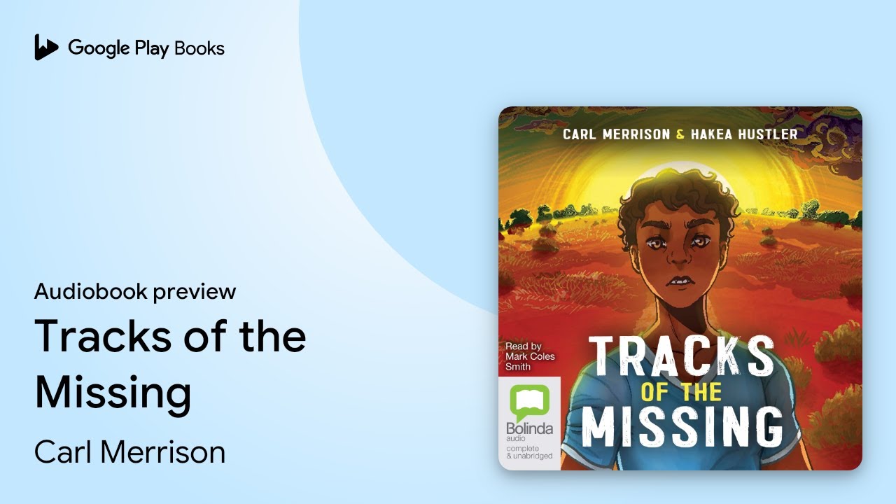Tracks of the Missing by Carl Merrison · Audiobook preview - YouTube