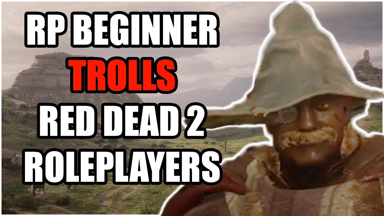 RP Beginner Trolls Serious Roleplayers in Red Dead 2 - YouTube