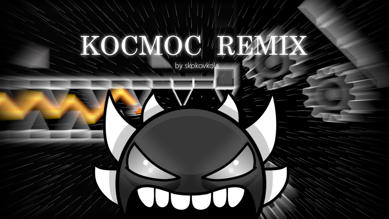 KOCMOC REMIX level [update] - YouTube