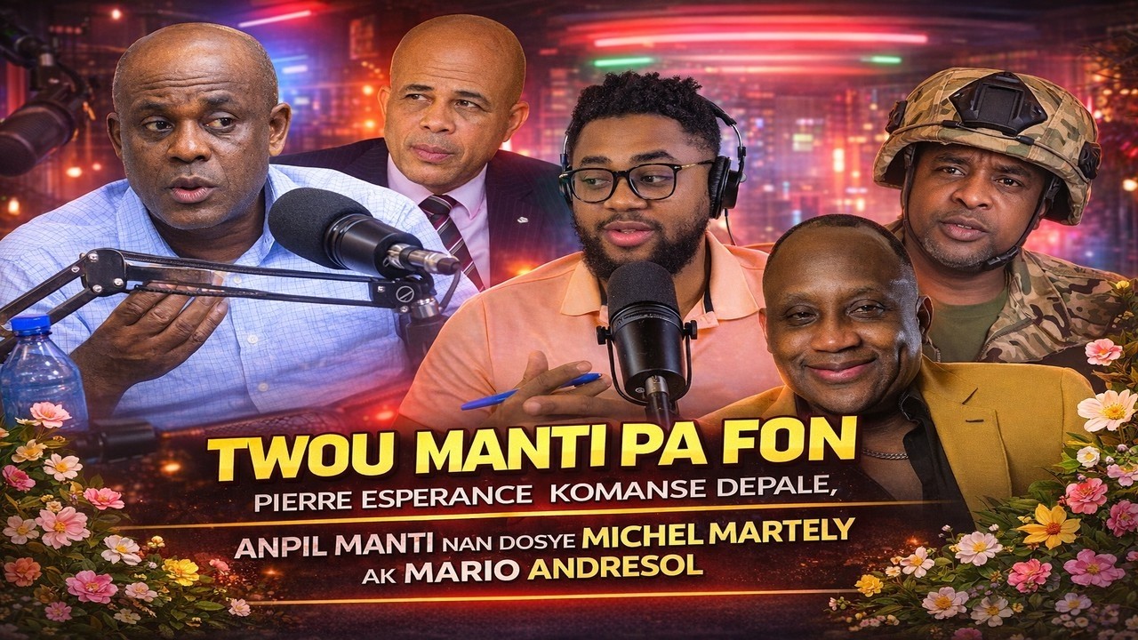 TWOU MANTI PA FON, PIERRE ESPERANCE AP DEPALE, ANPIL MANTI NAN DOSYE ...