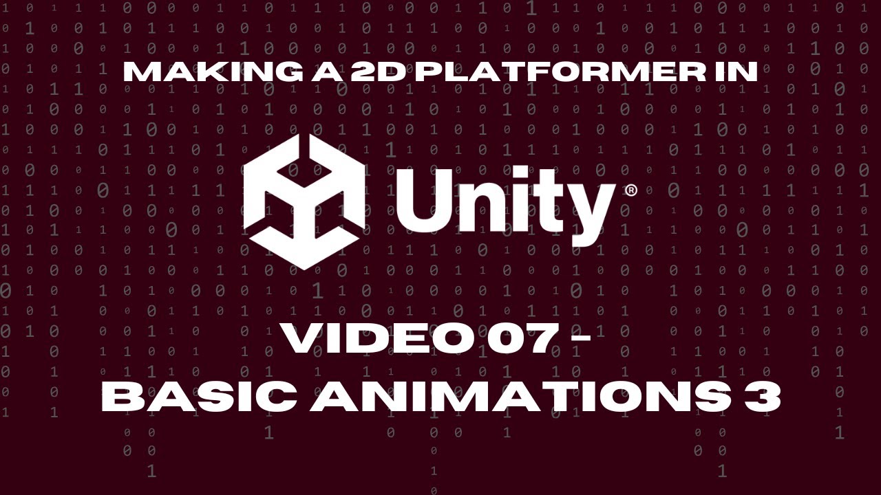 2D Platformer in Unity - 07 - Basic Animations Part 3 - YouTube