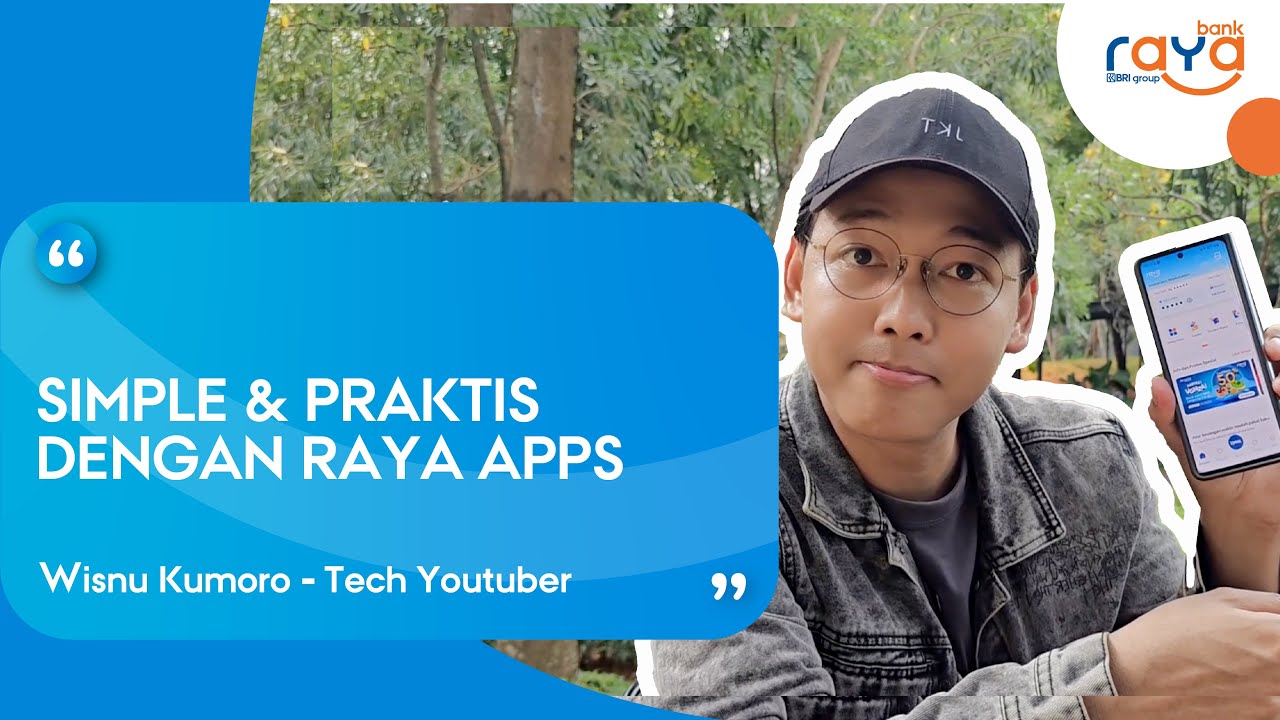 Simple & Praktis Dengan Raya Apps - YouTube