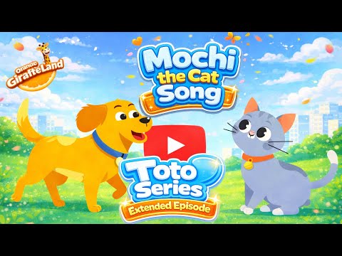 Toto & Mochi Episode 4 | Dog and Cat Story for Toddlers
