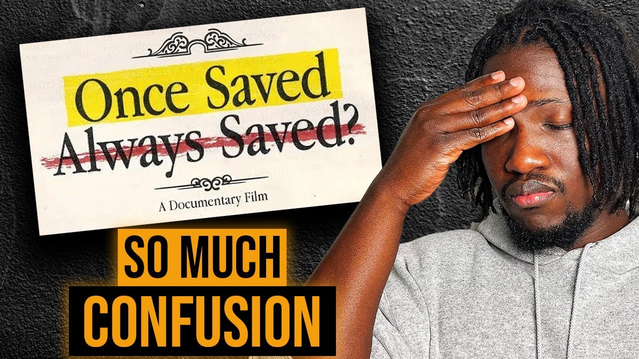 Every Contradiction in The “Once Saved, Always Saved?” Documentary ...