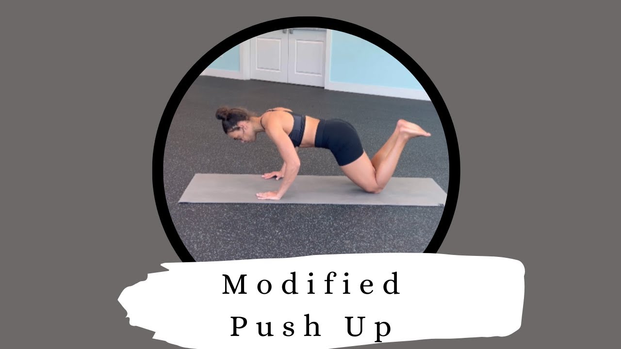 How to do a Modified Push-up - YouTube