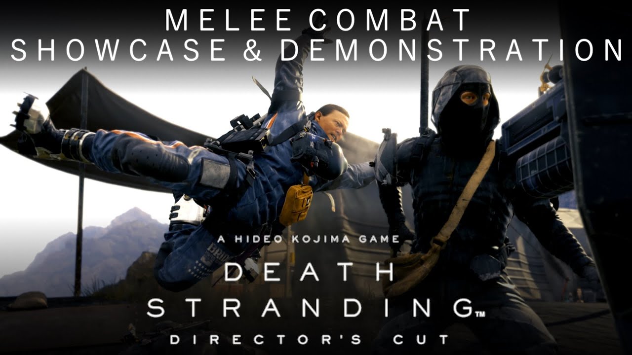 Death Stranding Director's Cut | [PC] (Melee combat showcase ...